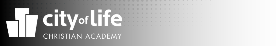 City of Life Christian Academy - Admissions Online